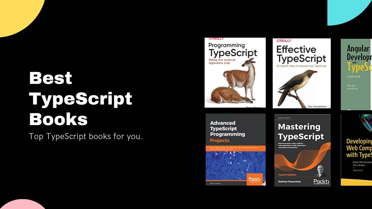 8 Best TypeScript Books in 2023 - Josip Miskovic
